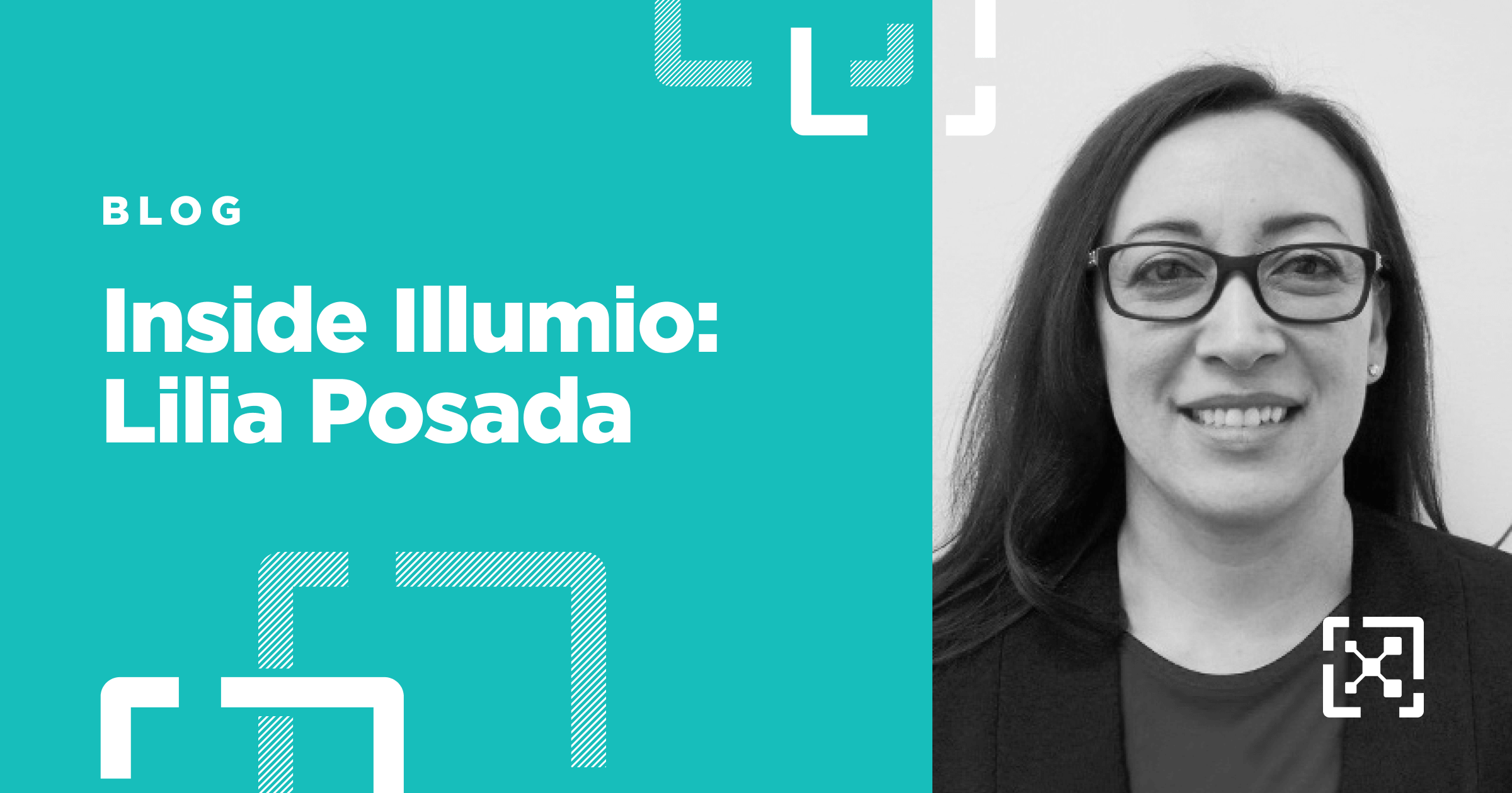 Inside Illumio: Lilia Posada - Illumio Cybersecurity Blog | Illumio
