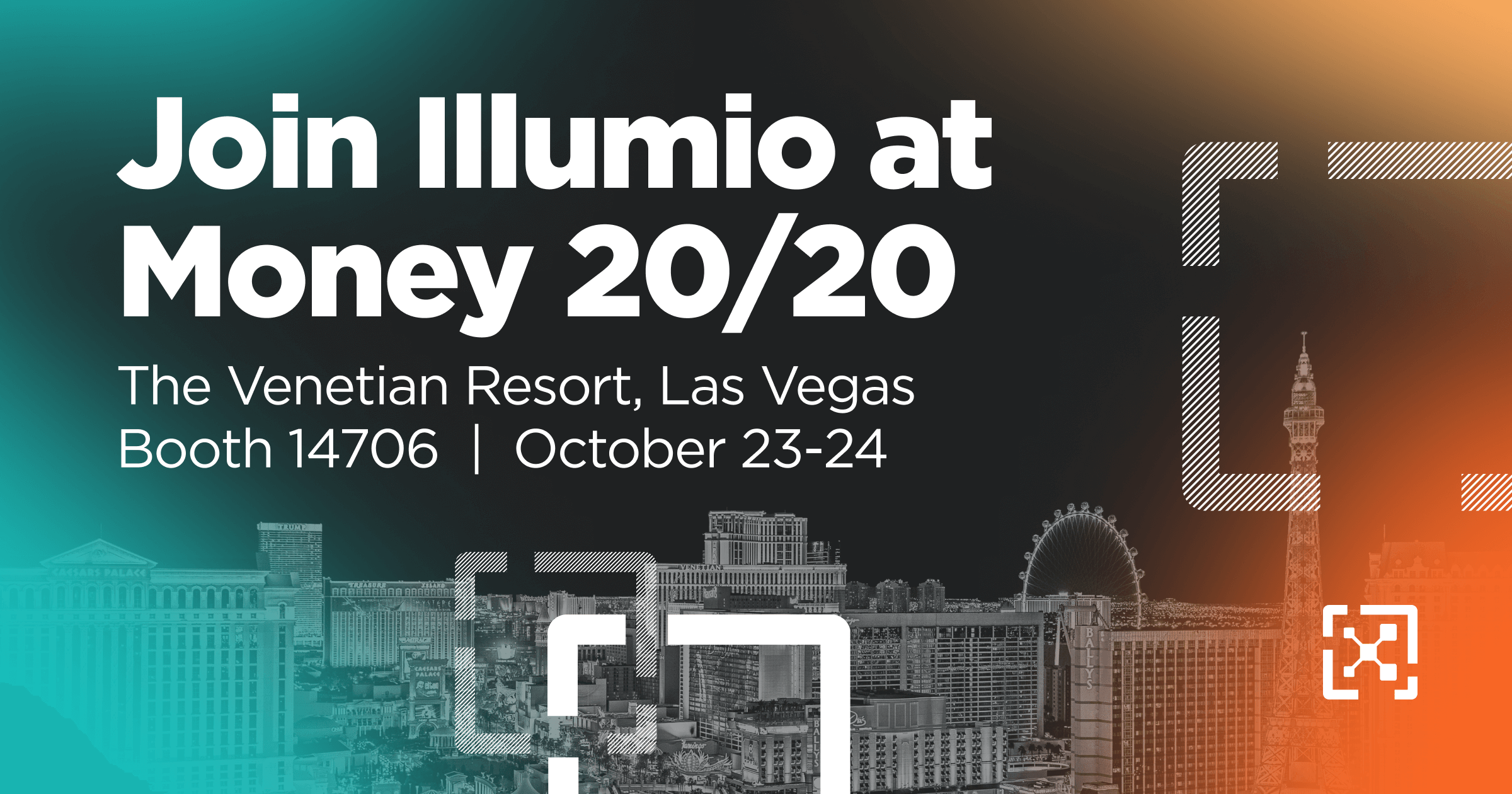 The Top 3 Reasons We’re Excited for Money 20/20 USA - Illumio Cybersecurity Blog | Illumio