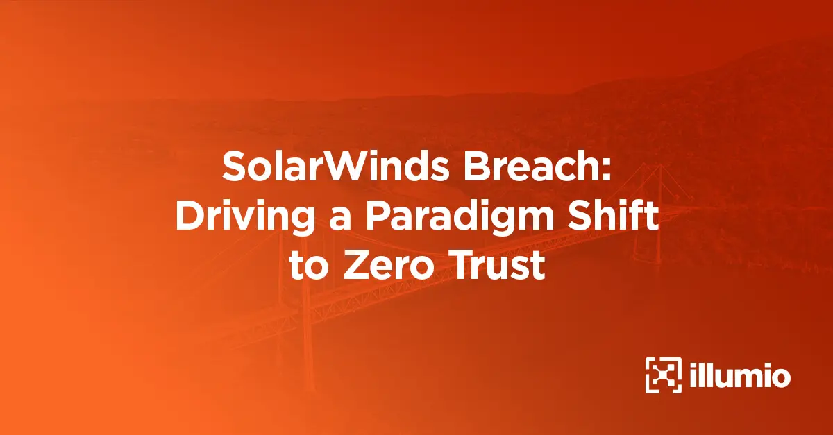 SolarWinds Breach : un changement de paradigme vers la confiance zéro ...