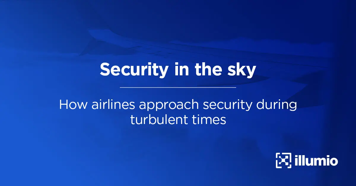 Security in the Sky: How Airlines Approach Security During Turbulent ...