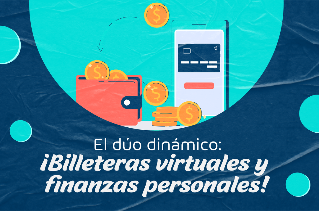 Peigo | Billeteras virtuales y finanzas personales
