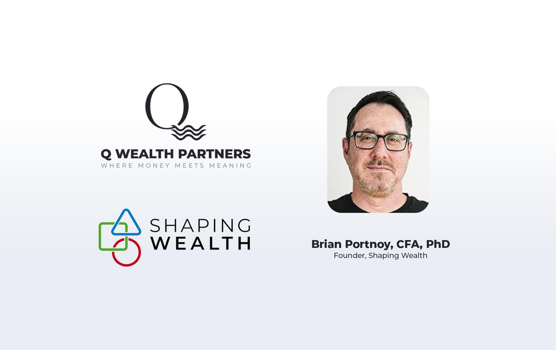 Q Wealth Partners Announces Exclusive Canadian Partnership with Shaping ...