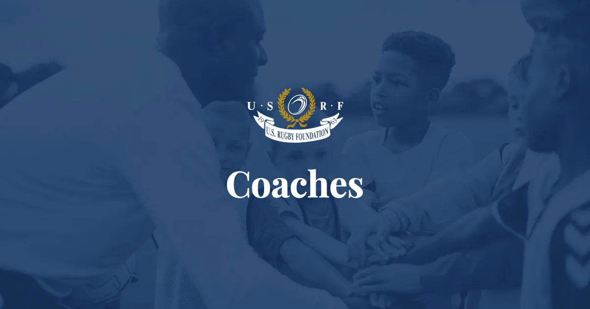 Coaches | US Rugby Foundation