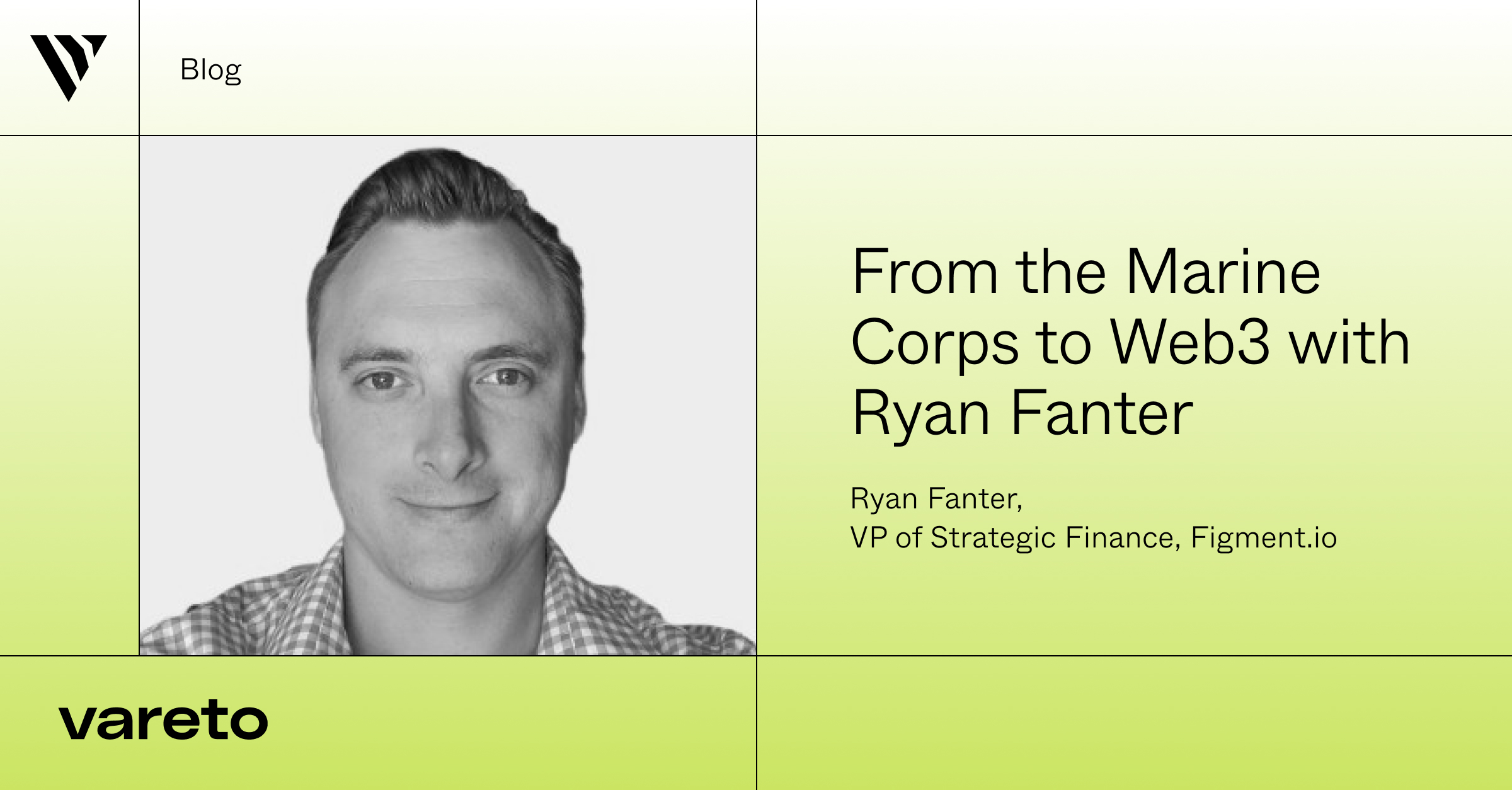 How I Got Here: From the Marine Corps to Web3 with Ryan Fanter