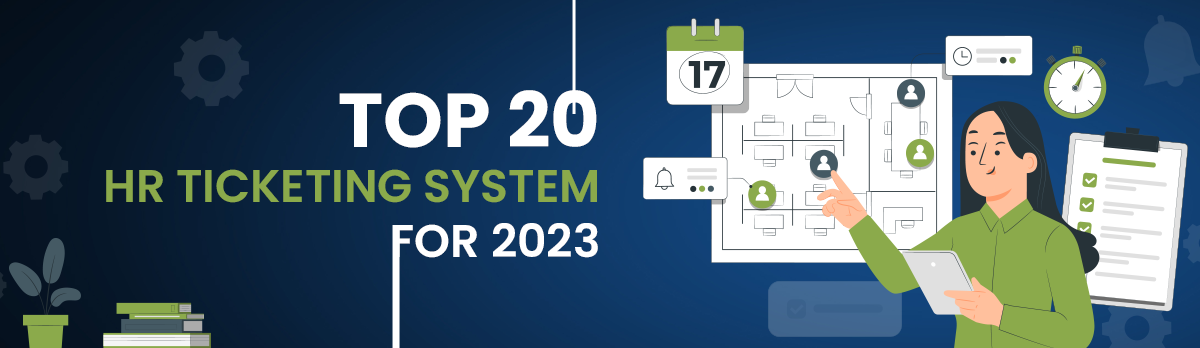 Top 20 HR Ticketing System for 2023|Rezolve.ai