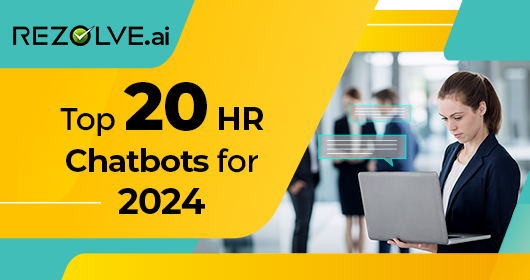 Top 20 HR Chatbots That Are Revolutionizing Employee Support