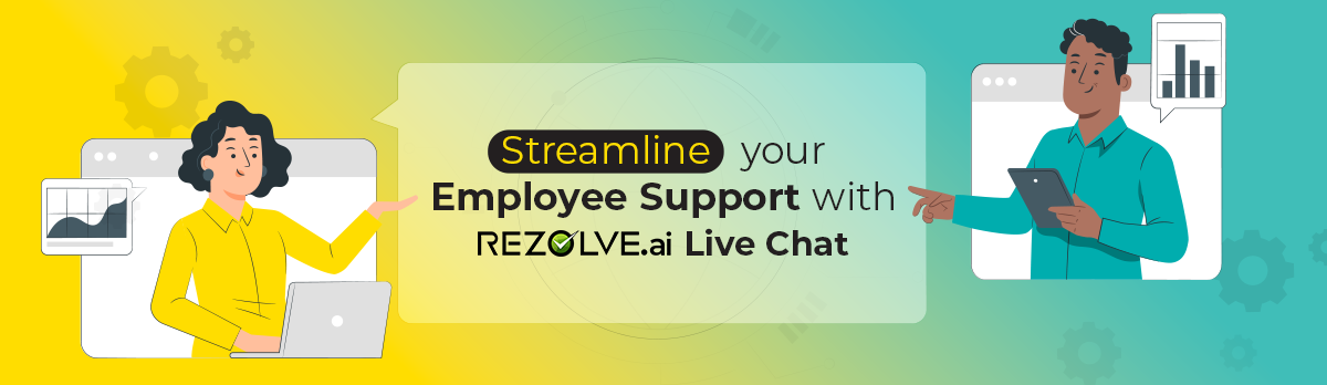 The Role of Live Chat in Employee Support | Rezolve.ai