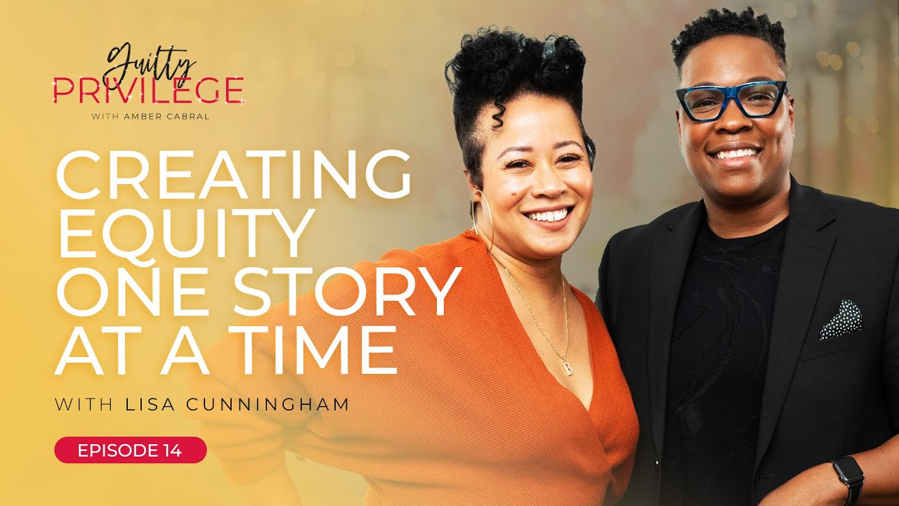 Creating Equity One Story at a Time with Lisa Cunningham - EPYC Media Network