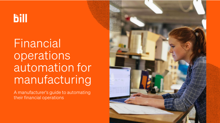 BILL for Manufacturing | BILL