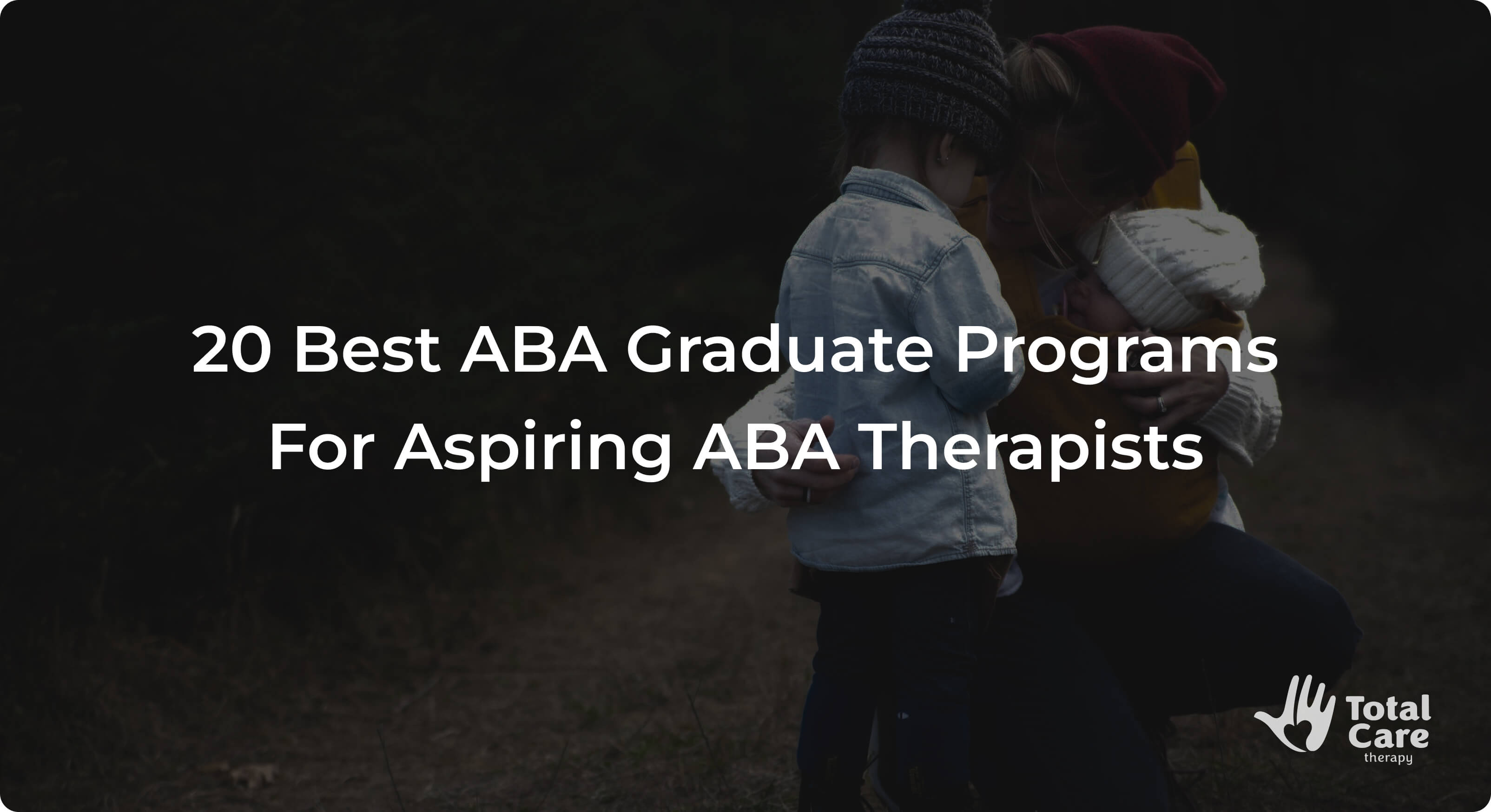 20 Best ABA Graduate Programs
