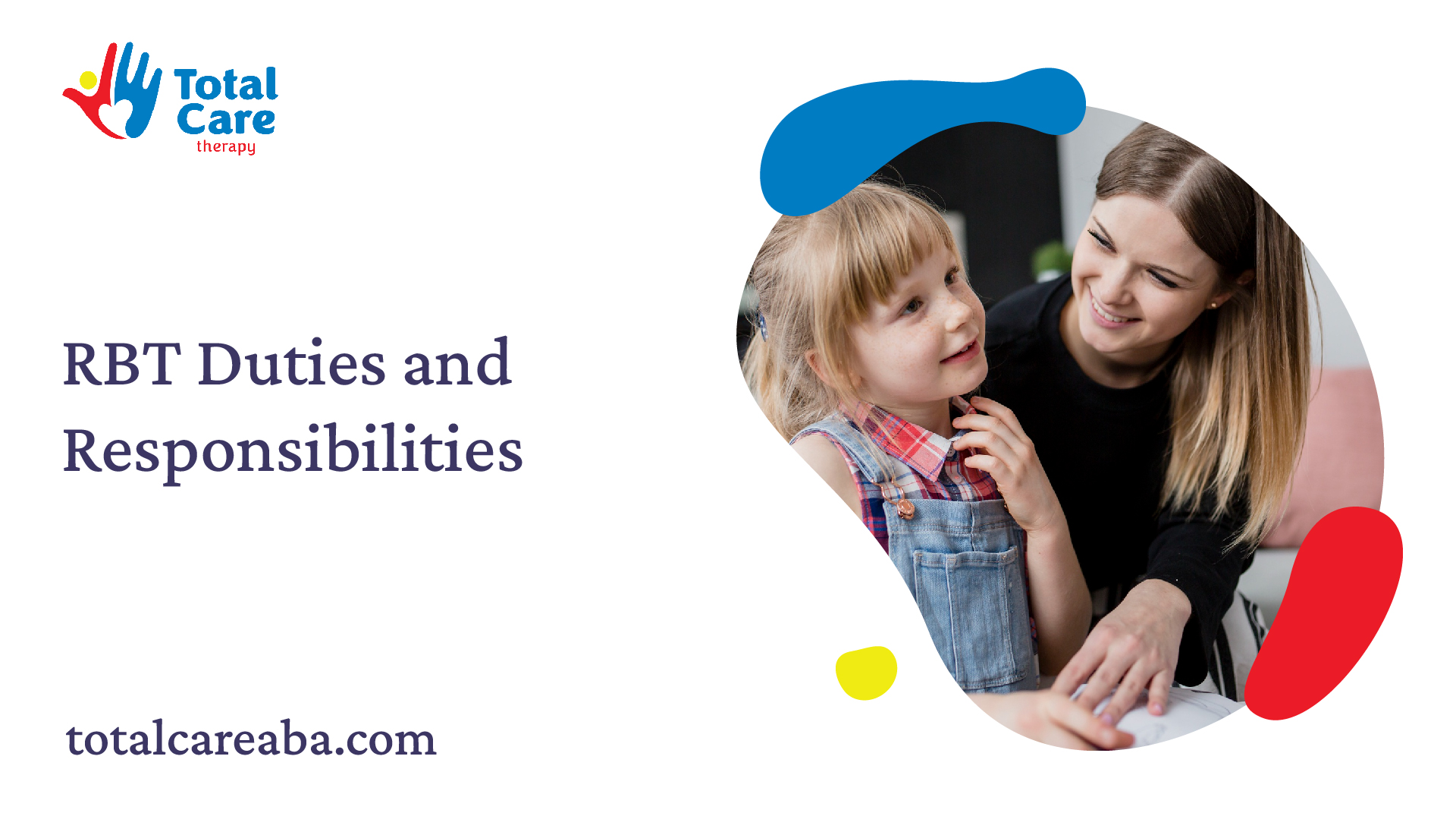 RBT Duties and Responsibilities