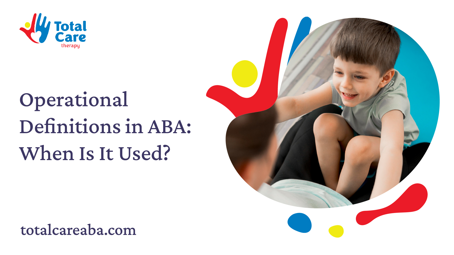 Operational Definitions in ABA: When Is It Used?