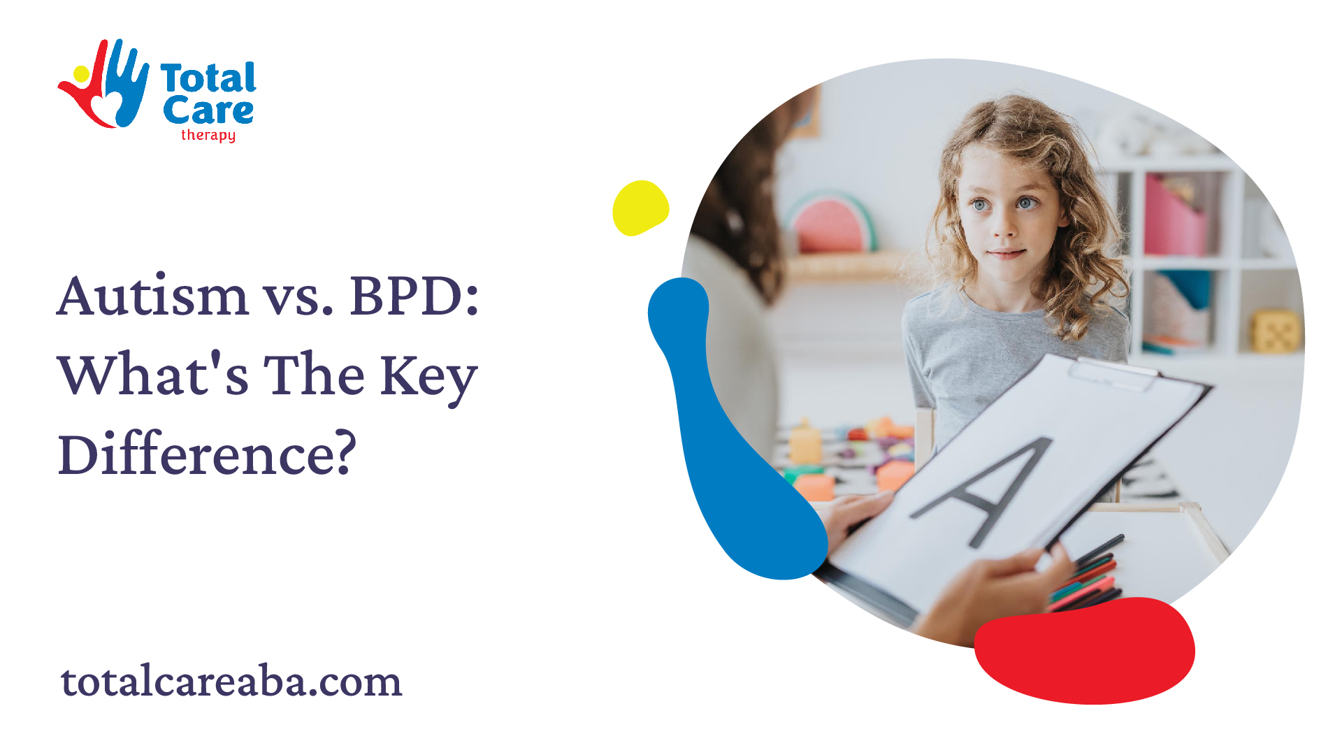 Autism vs. BPD: What's The Key Difference?