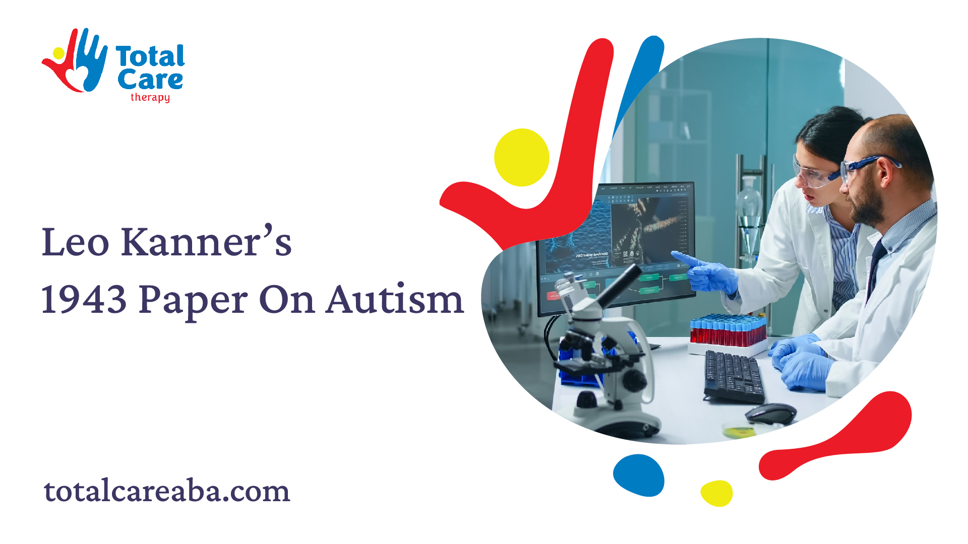 Leo Kanner’s 1943 Paper On Autism