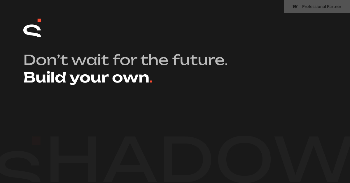 Shadow | Webflow Development and No Code Solutions