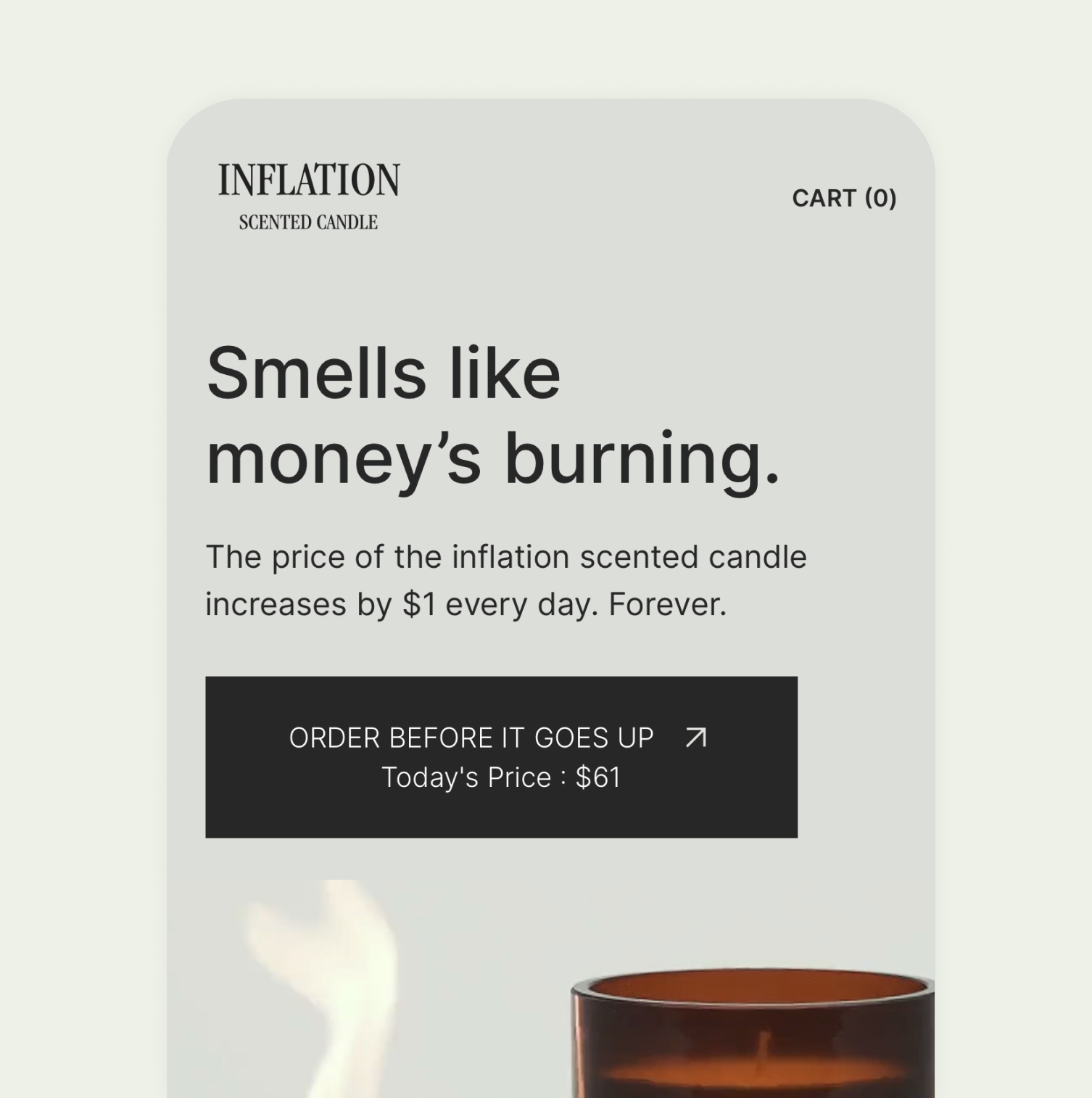 Inflation Candle - Smells like money’s burning.