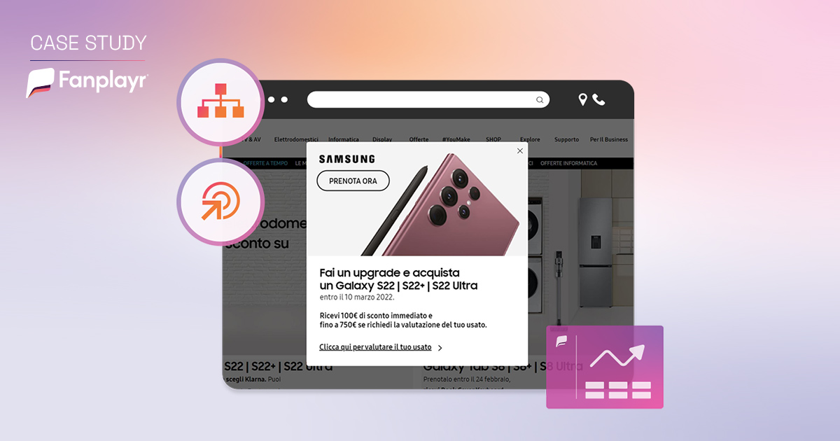 Thanks to its advanced segmentation and real-time technology, Fanplayr's strategies for Samsung ...