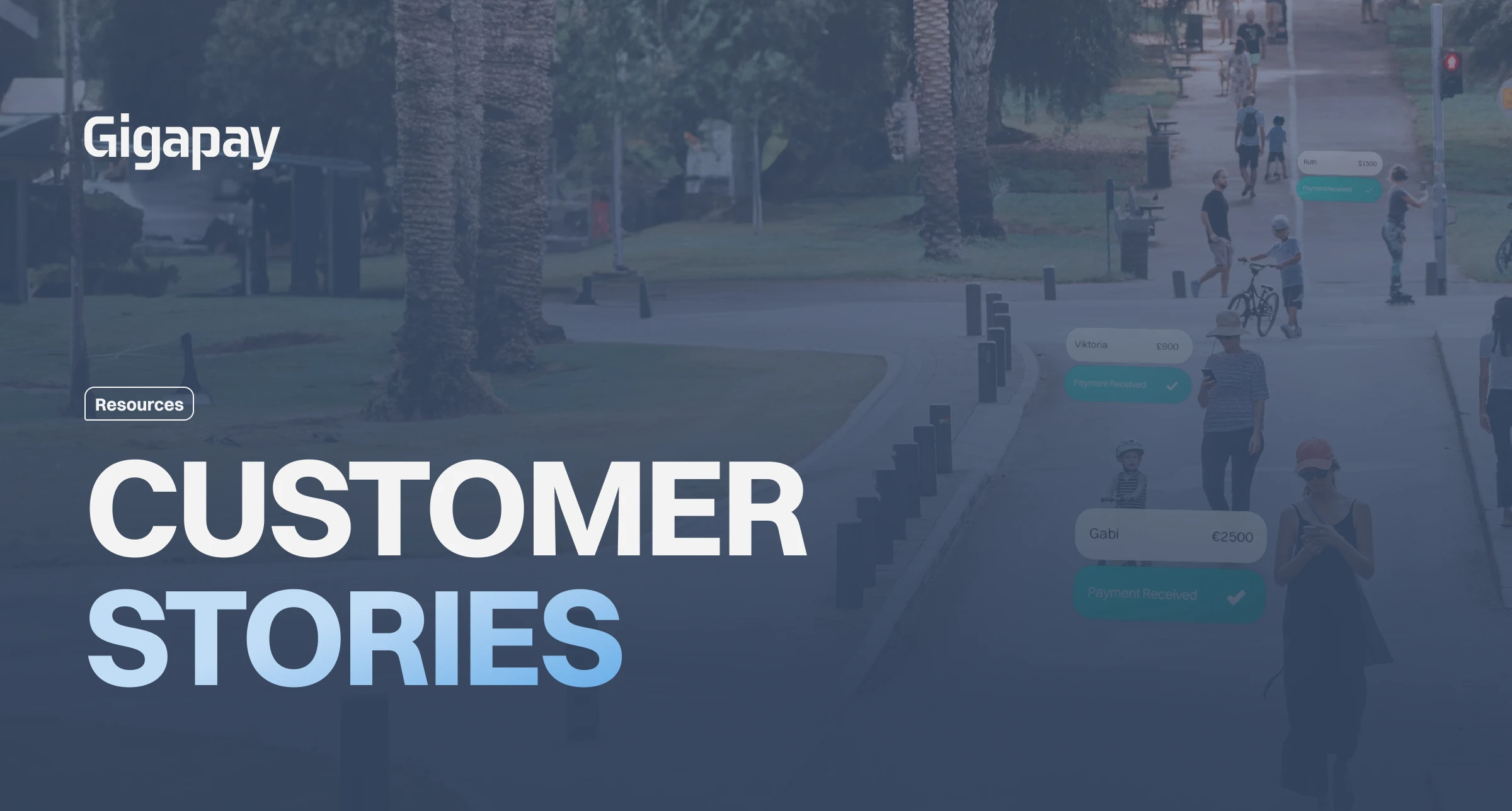 Customer Stories | Gigapay