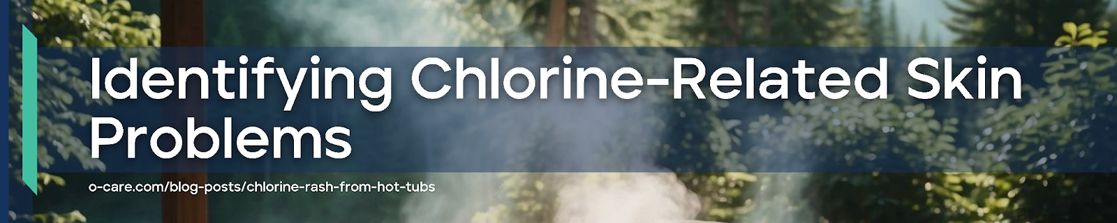 Chlorine Rash from Hot Tubs: Simple Precautions for Soak Safety | O ...