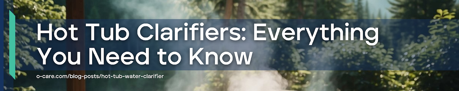 Hot Tub Water Clarifier: Your Guide to Crystal-Clear Relaxation | O ...