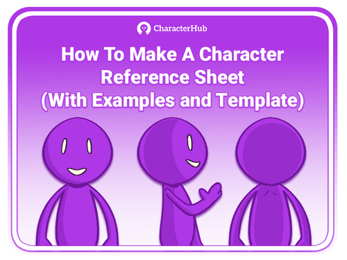 How To Make A Character Reference Sheet (With Examples and Template ...