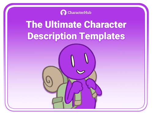 The Ultimate Character Description Template | CharacterHub