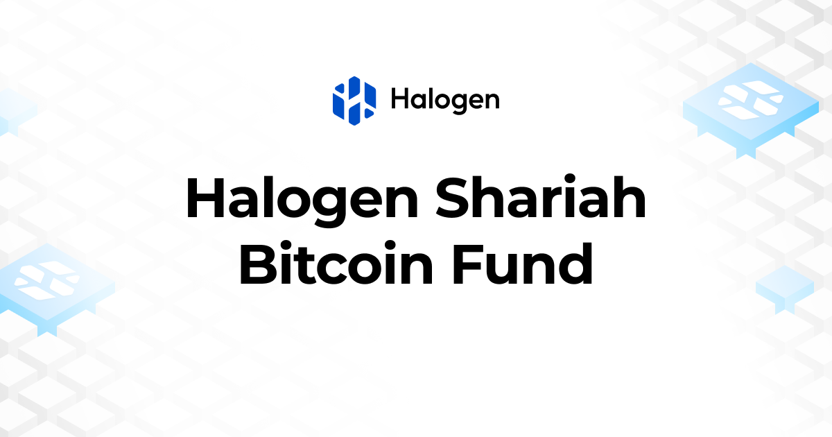 Halogen Shariah Bitcoin Fund I Halogen Capital