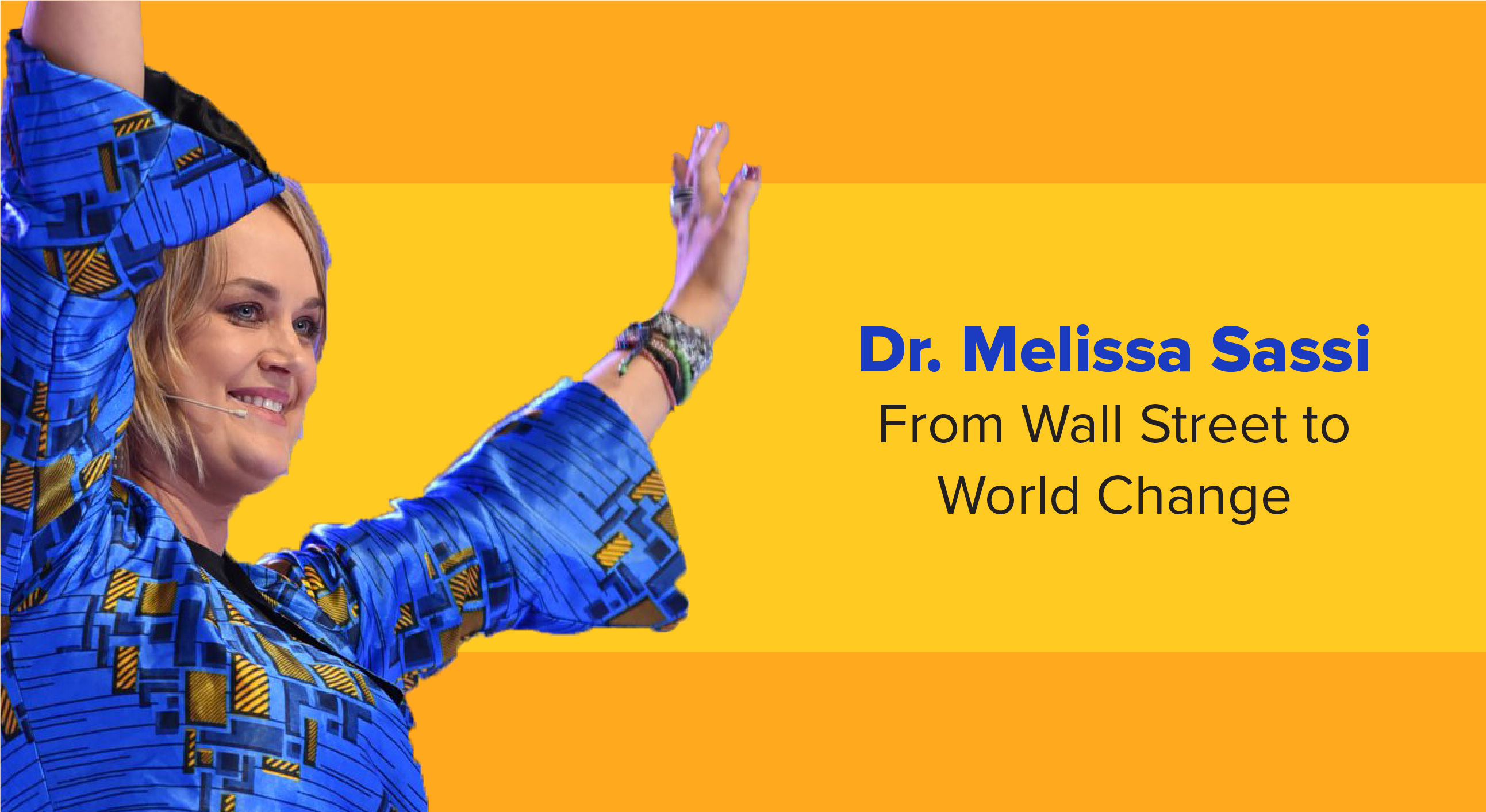 Dr. Melissa Sassi: From Wall Street to World Change - Machinelab ...