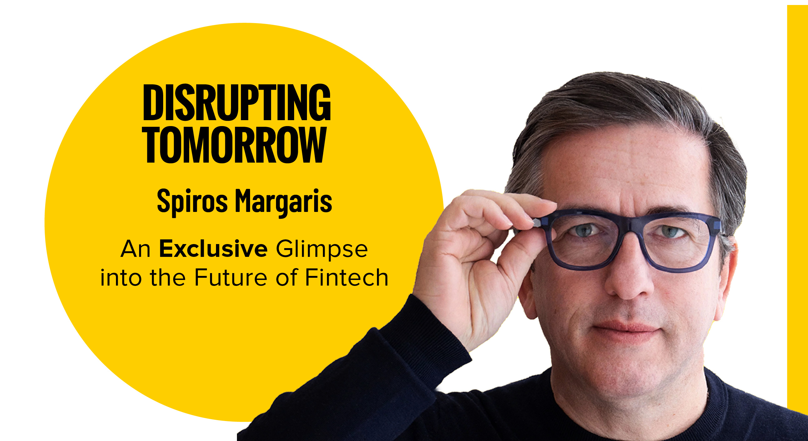 Disrupting Tomorrow with Spiros Margaris: An Exclusive Glimpse into the ...