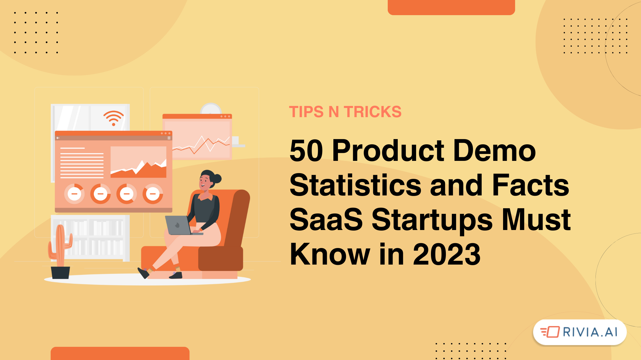 50 Product Demo Statistics to Shape SaaS Marketing Strategies - Rivia.ai