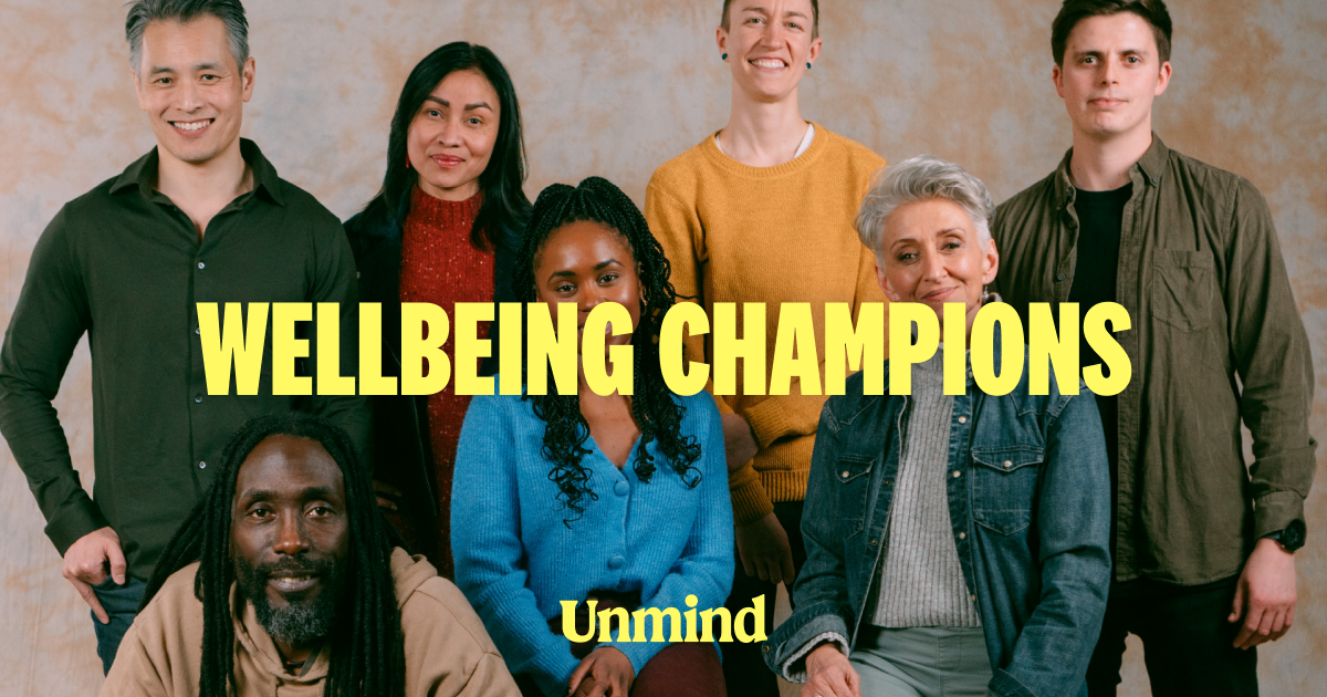 Unmind | Wellbeing Champions Hub