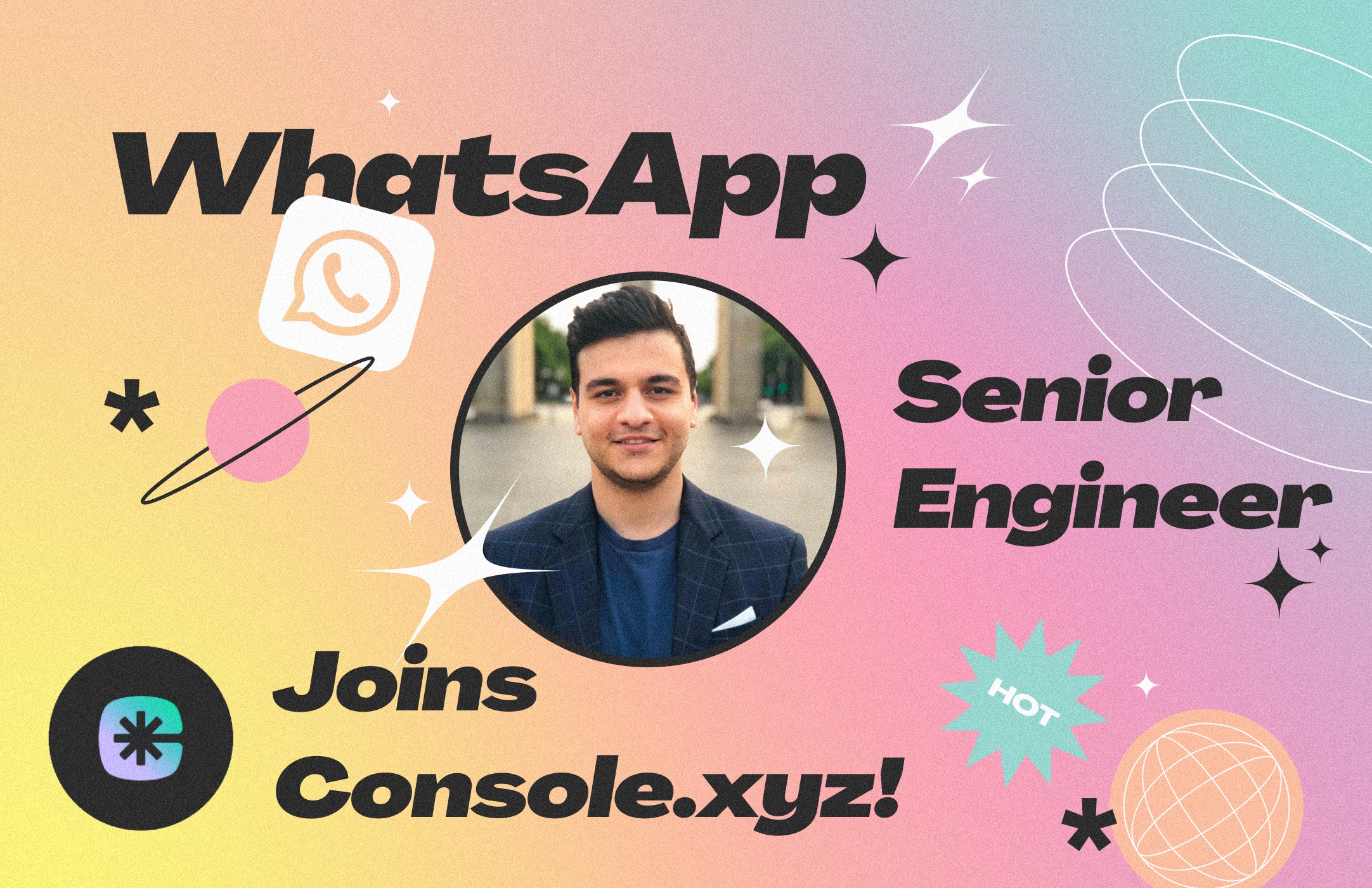 WhatsApp's Top Engineer Joins the Console Team 💜