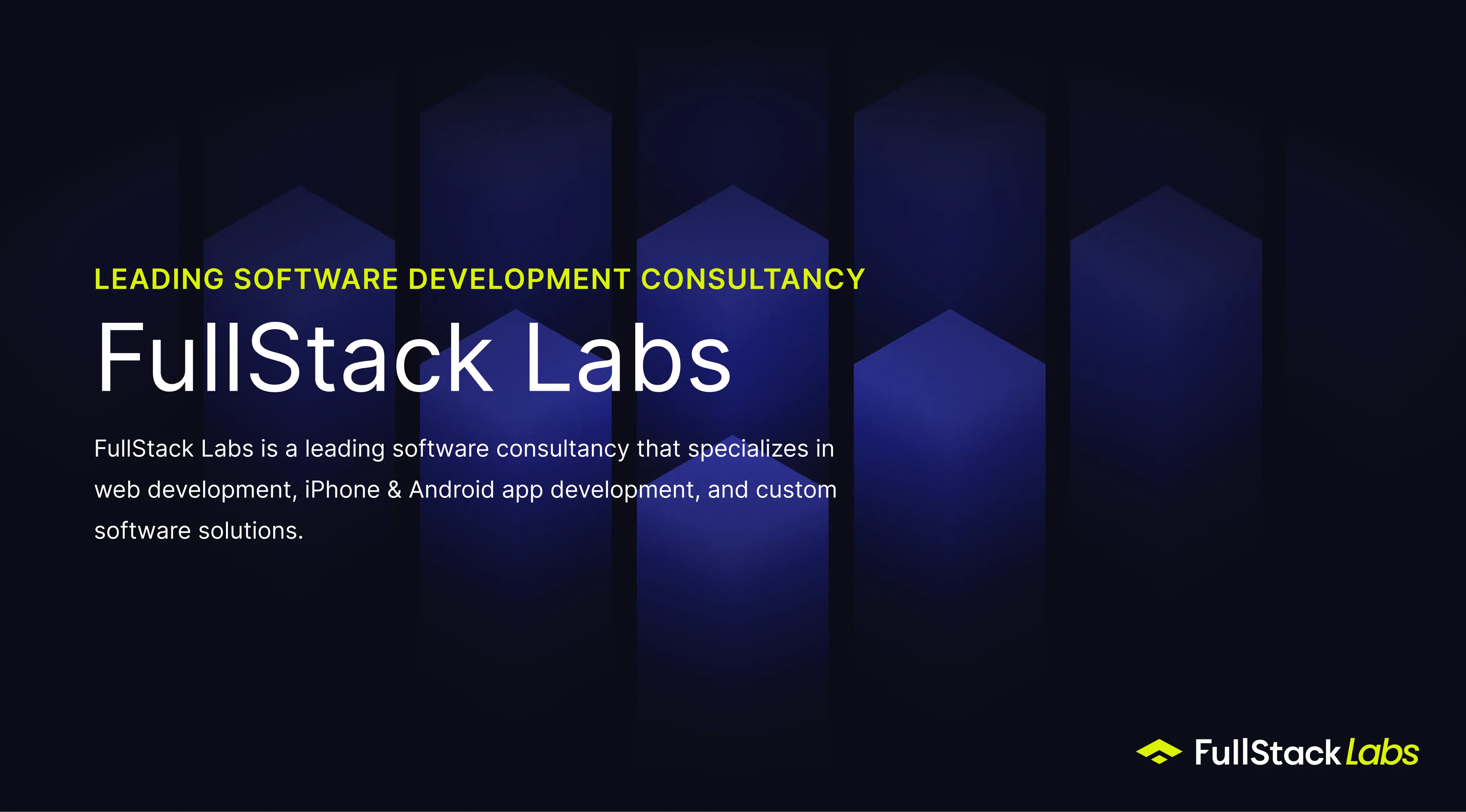Leading Software Development Consultancy | FullStack Labs