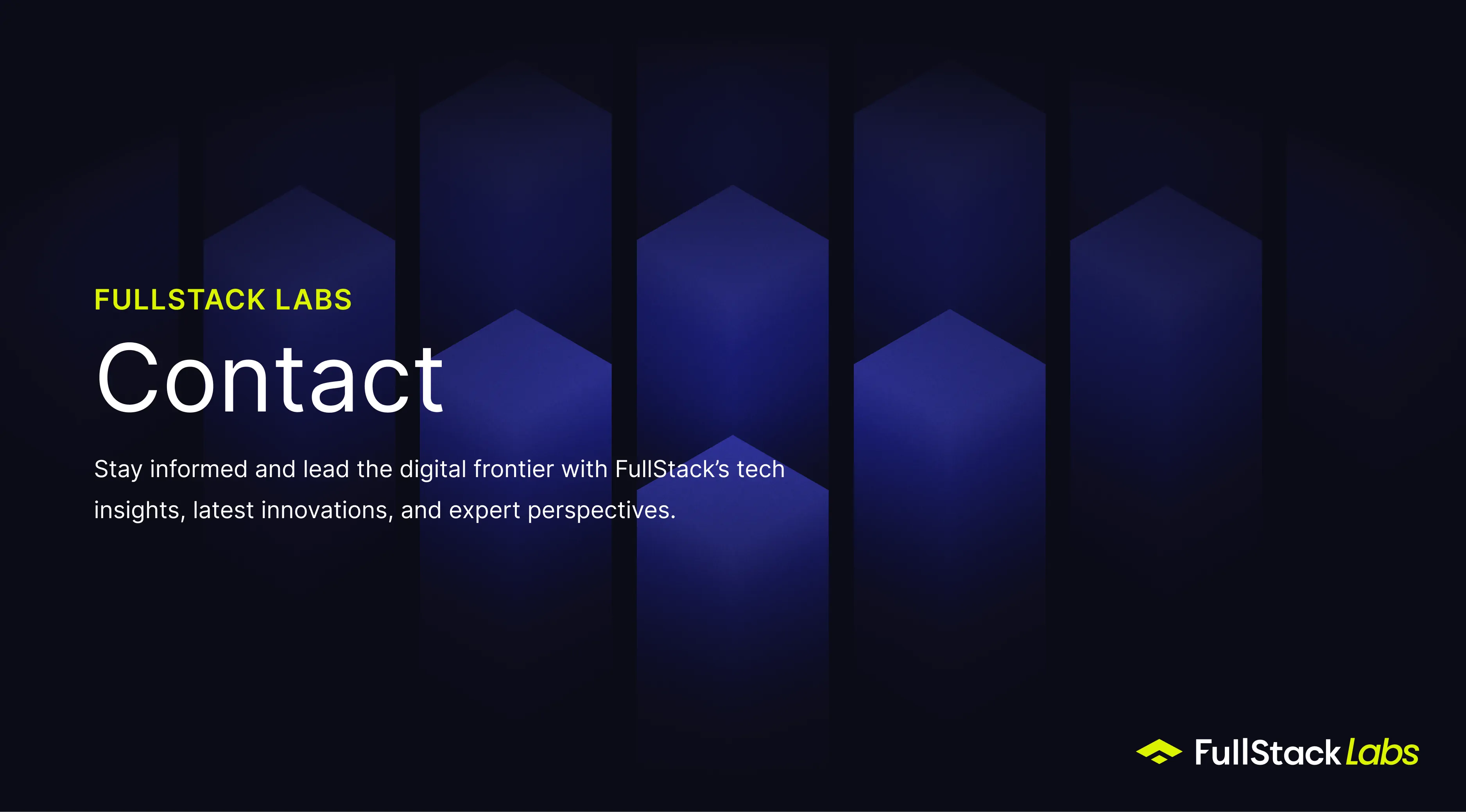 Contact Us: Let’s Connect | FullStack Labs