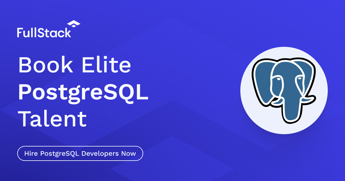 FullStack - Engage Elite PostgreSQL Talent