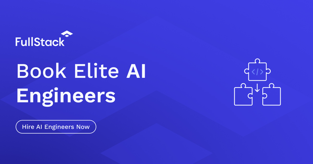 FullStack - Hire Elite Artificial Intelligence Engineers