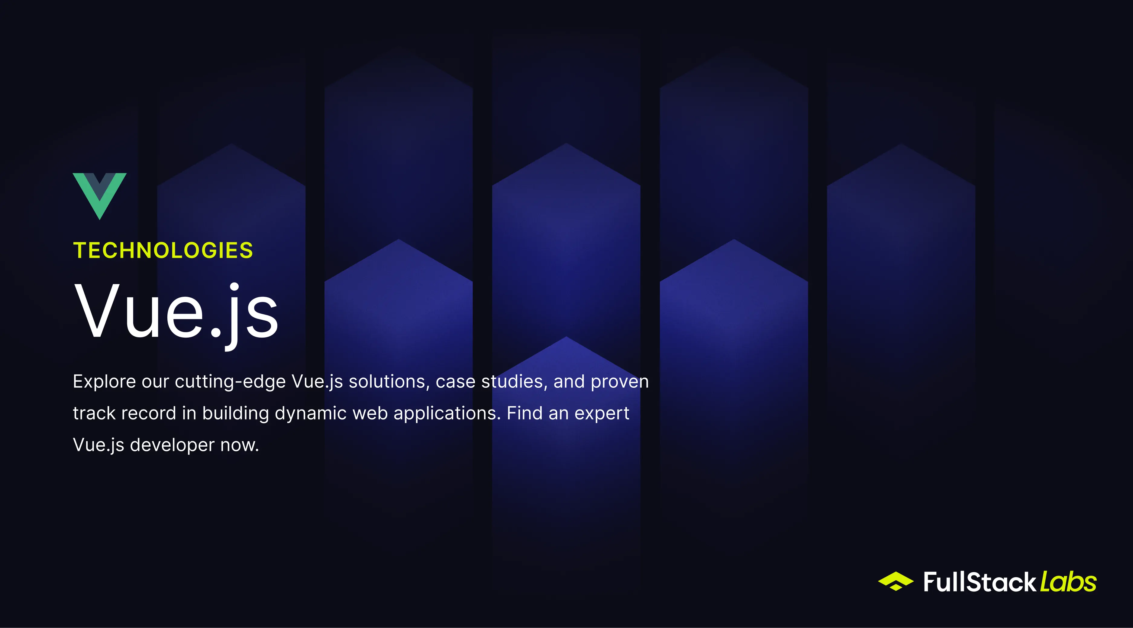 Leading Vue.js Developers | FullStack Labs