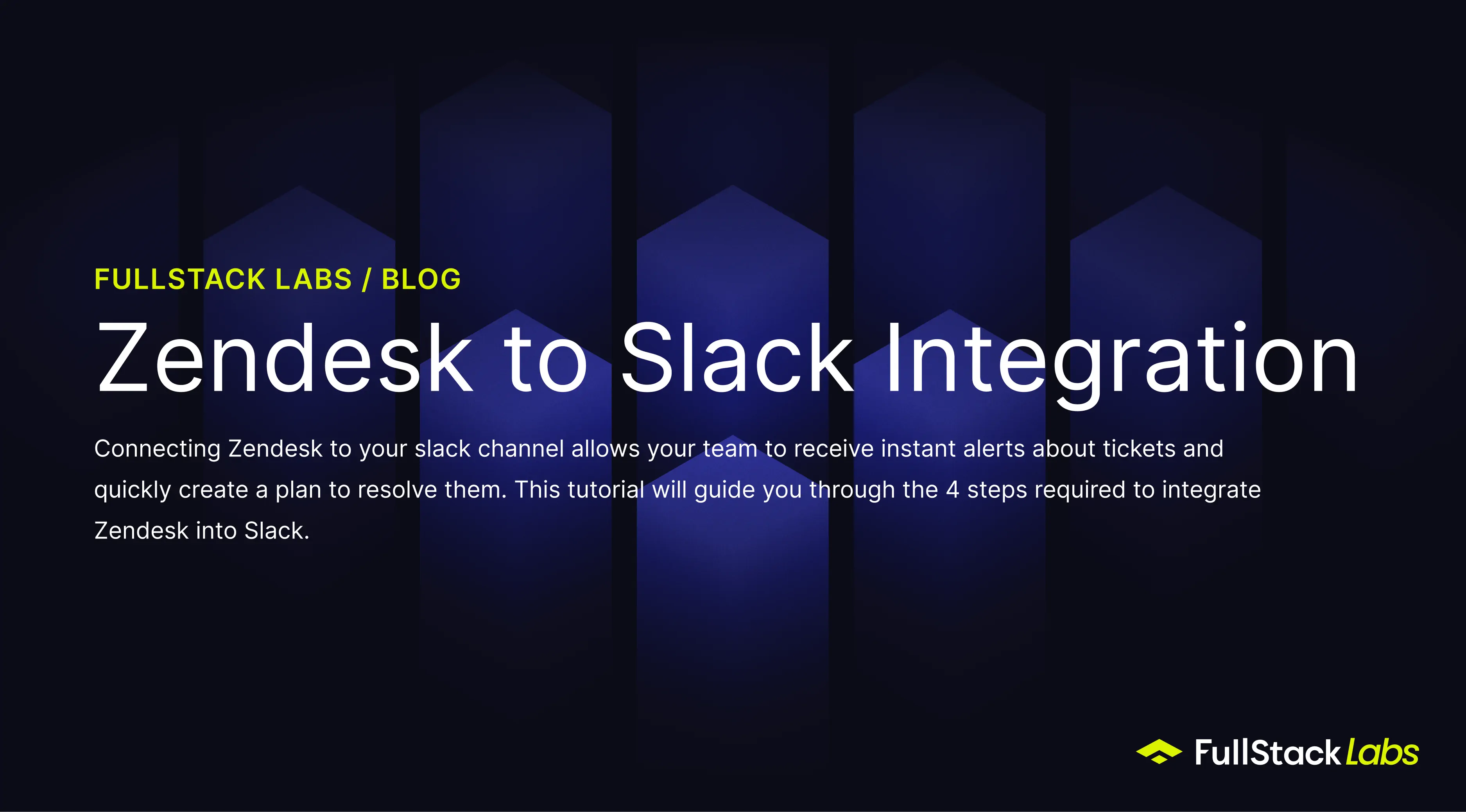 Zendesk to Slack Integration