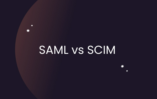 SAML vs SCIM | Entitle