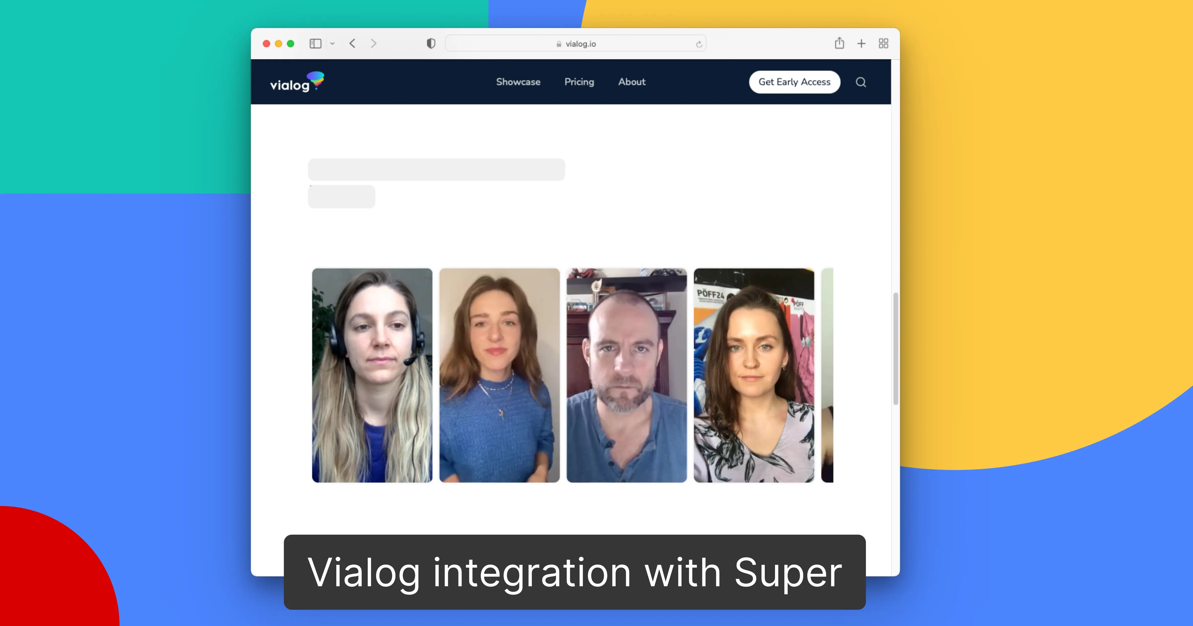 Vialog integration with Super