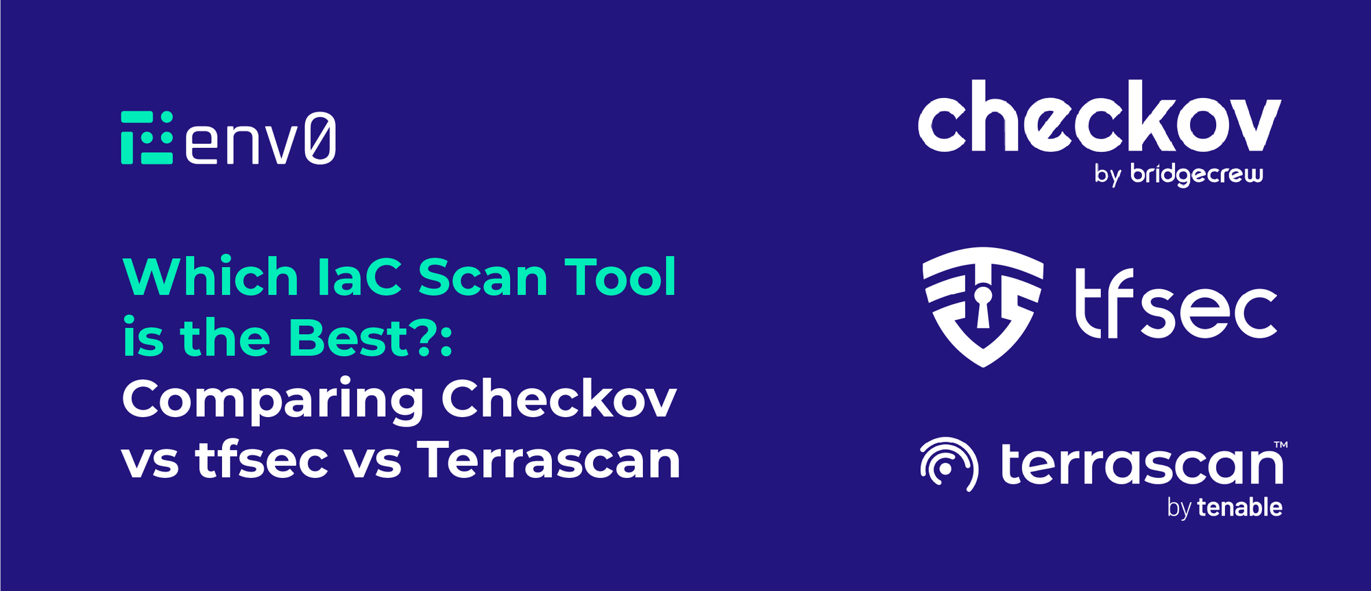 Which IaC Scanning Tool is the Best?: Comparing Checkov vs tfsec vs ...