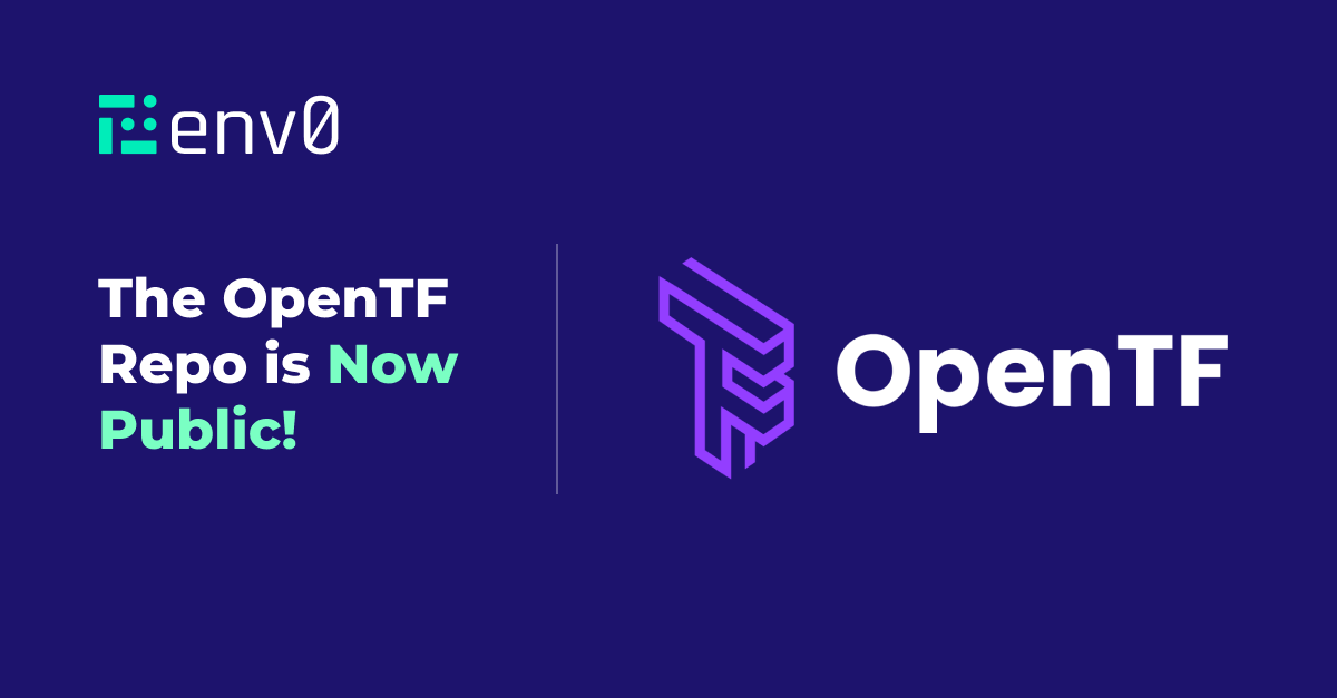 The OpenTF Repo is Now Public! | env0