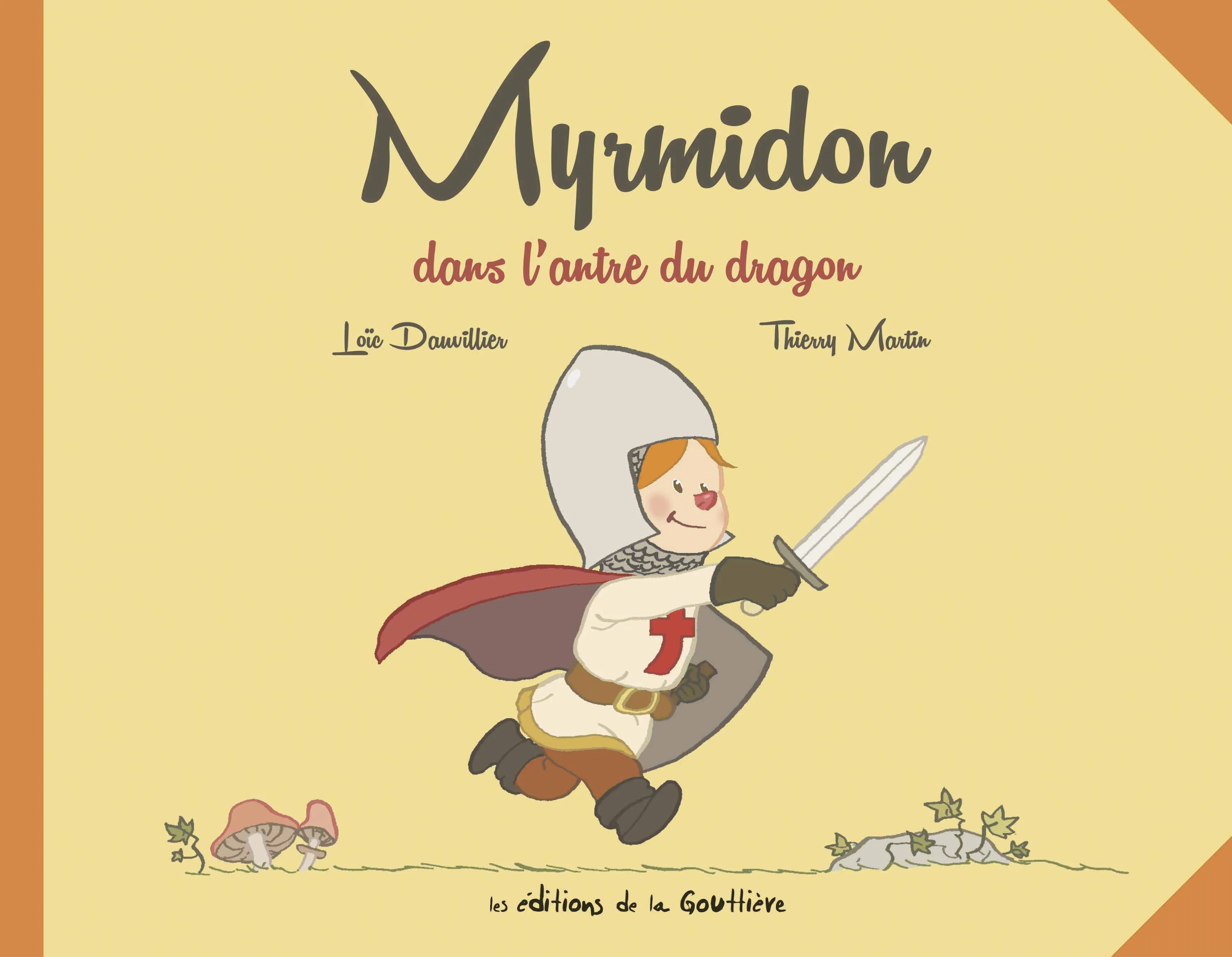 Myrmidon 03 - Les éditions de la Gouttière
