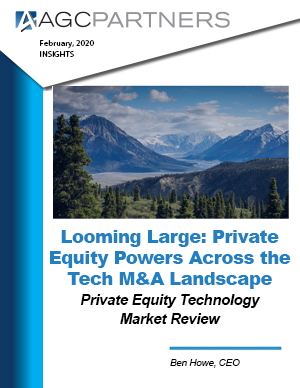 Private Equity Technology Market Review - February 2020 | AGC Partners