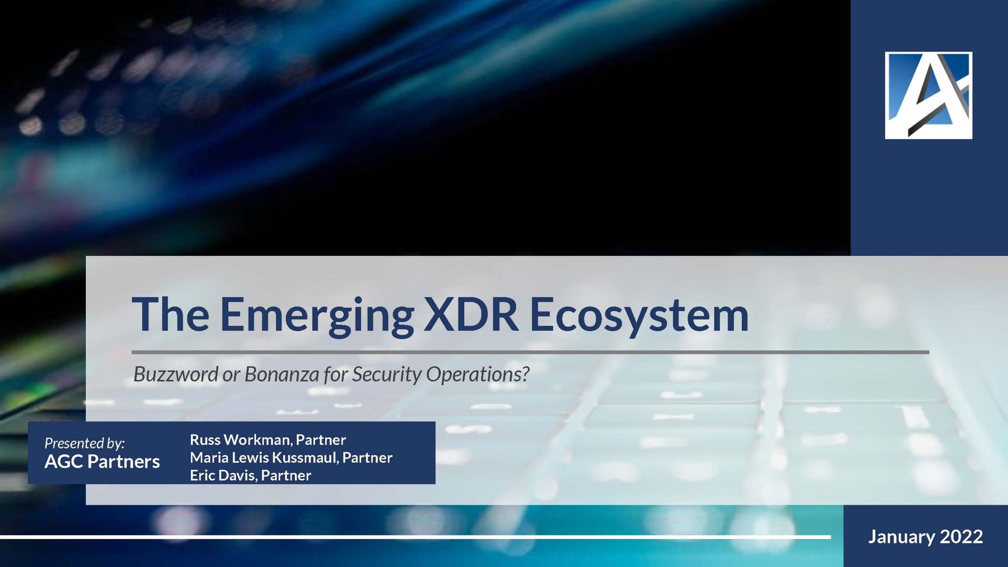 The Emerging XDR Ecosystem | AGC Partners
