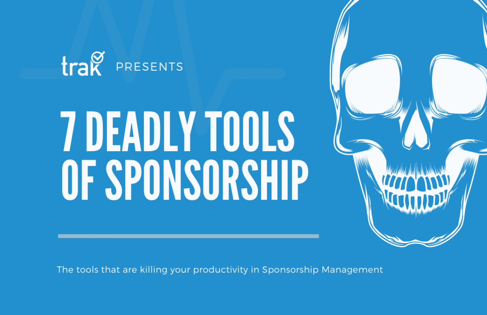 7 Deadly Disparate Tools of Sponsorship | Trak