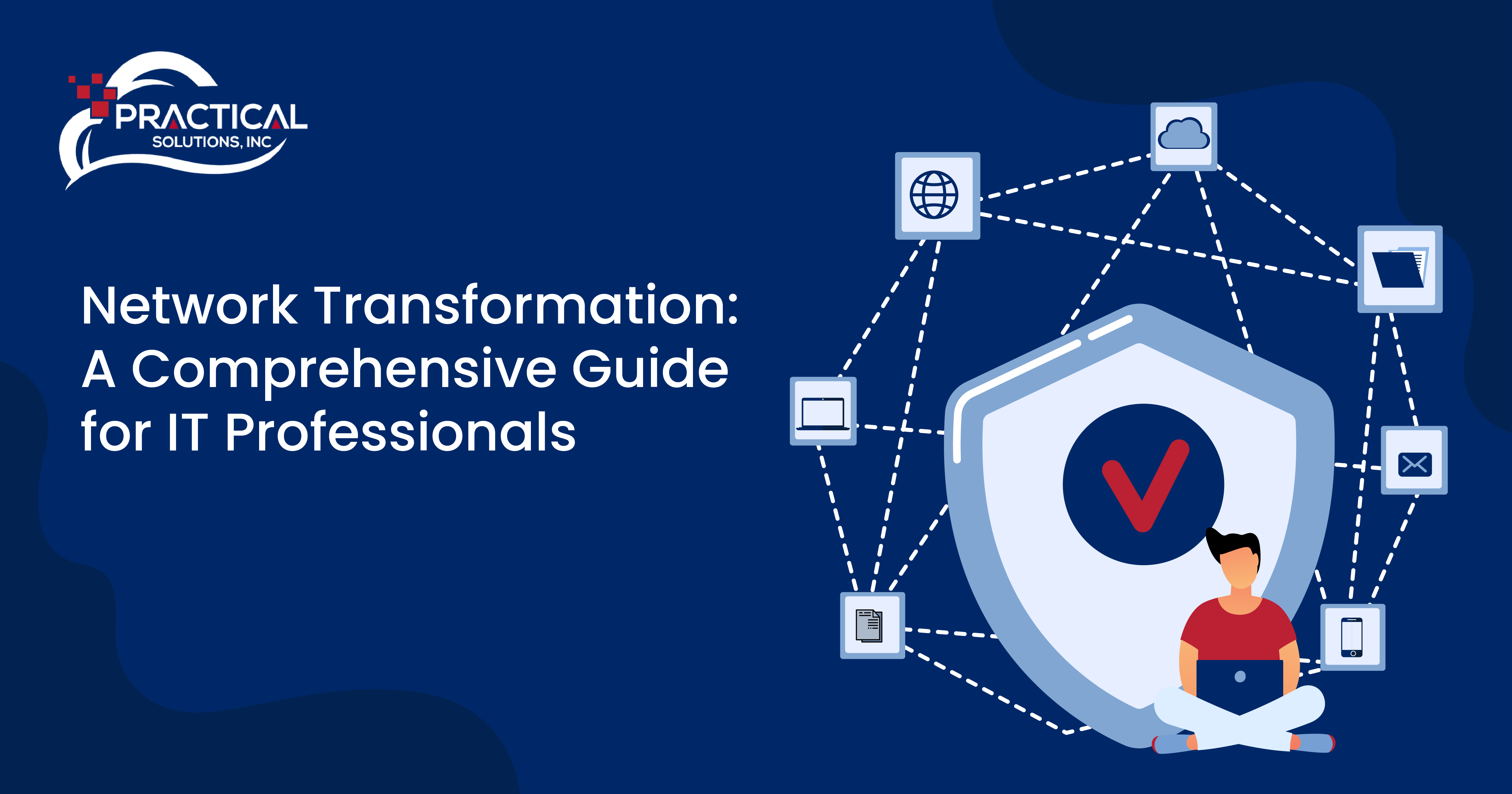 Network Transformation: A Comprehensive Guide for IT Professionals