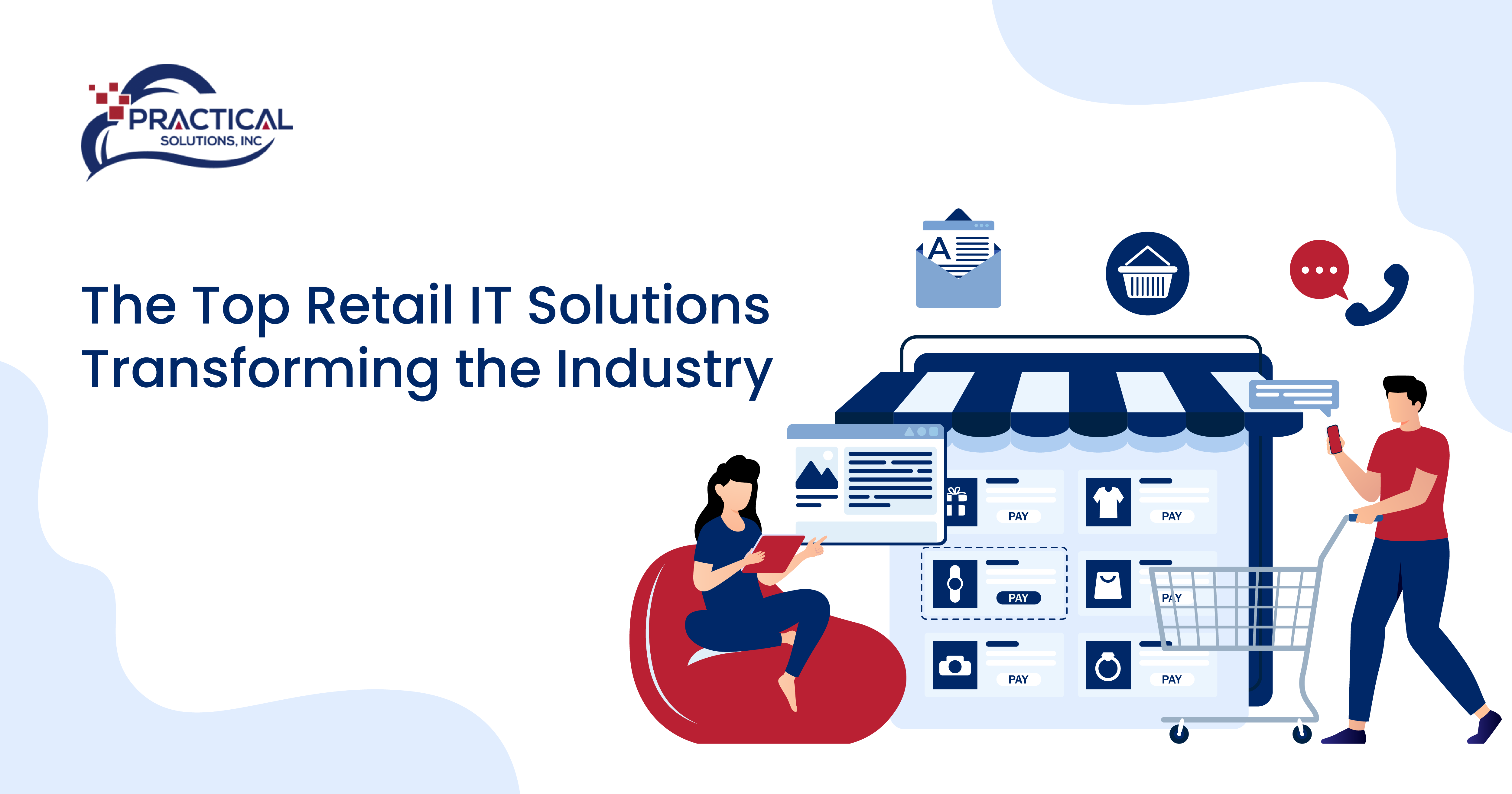 The Top Retail IT Solutions Transforming the Industry
