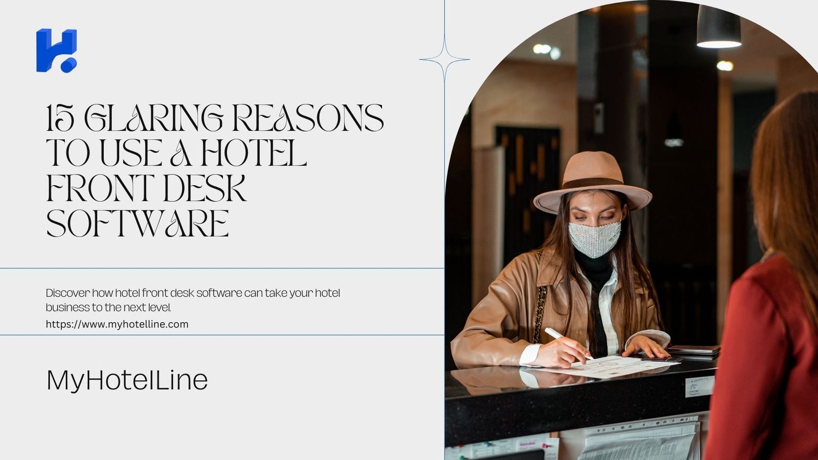 15 Glaring Reasons to use a Hotel Front Desk Software