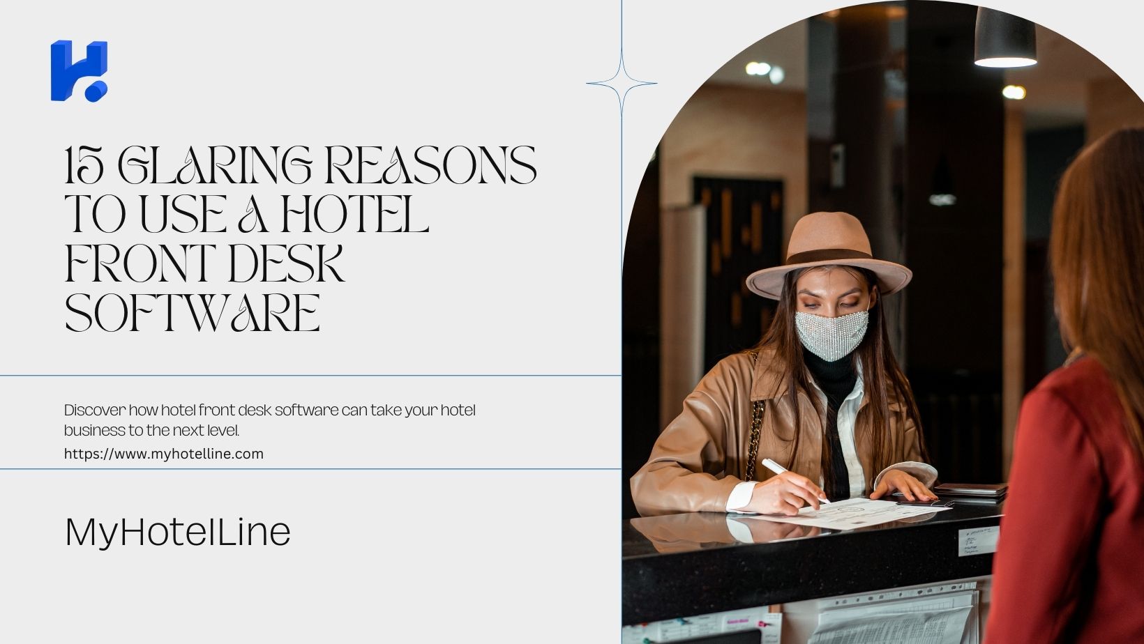 15 Glaring Reasons to use a Hotel Front Desk Software